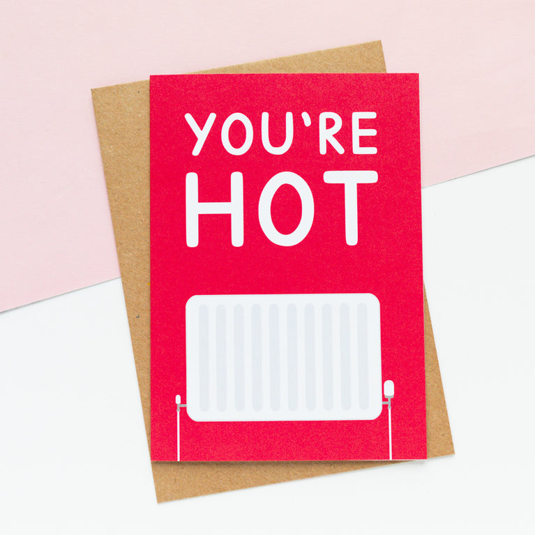 You're Hot Radiator Card – Jeff and the Squirrel